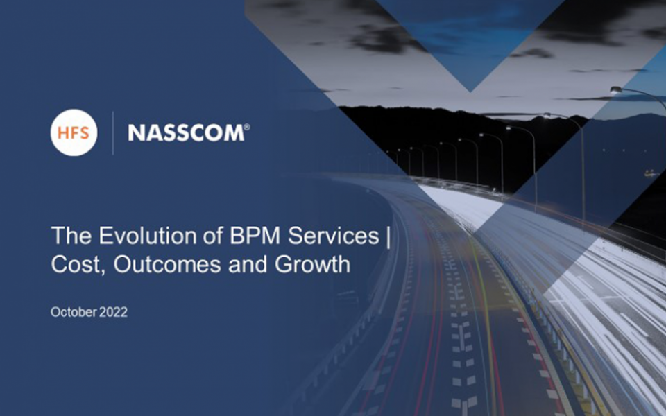 The Evolution of BPM Services | Cost, Outcomes, and Growth | nasscom ... The Evolution of BPM Services | Cost, Outcomes, and Growth | nasscom ...