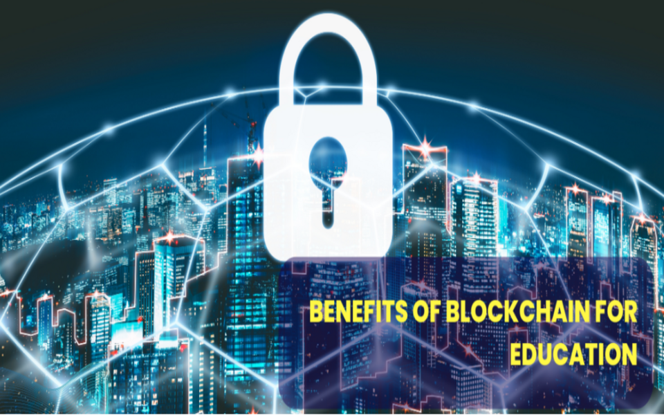 Advantages Of Blockchain Technology In Educational Sector | nasscom ... Advantages Of Blockchain Technology In Educational Sector | nasscom ...